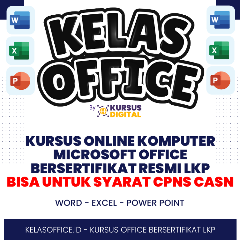 Kursus Komputer Microsoft Office Bersertifikat Resmi LKP - Kelas Office